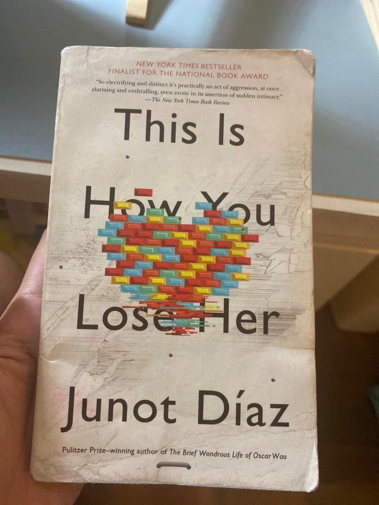 This is how you lose her, Hobbies & Toys, Books & Magazines, Fiction ...