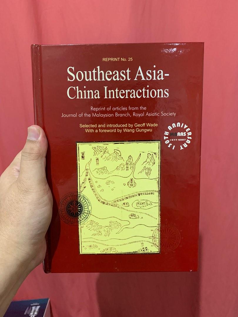 VINTAGE HARDCOVER BOOK: Southeast Asia-China Interactions RM150, post ...