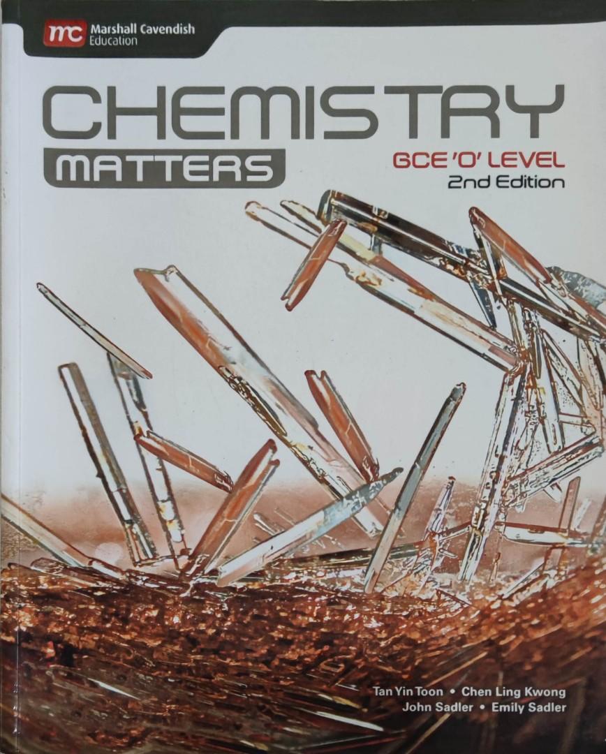 Chemistry Matters GCE 'O' Level 2nd Edition, Hobbies & Toys, Books ...