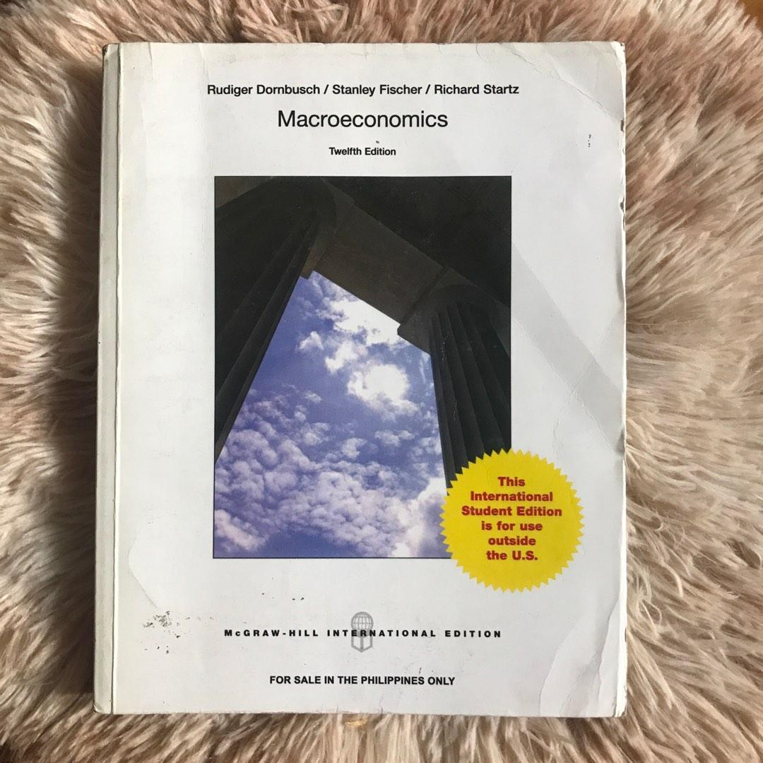 Macroeconomics by Dornbusch, Fischer, Startz McGraw Hill, Hobbies ...