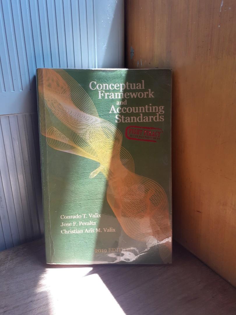 CONCEPTUAL FRAMEWORK AND ACCOUNTING STANDARDS CFAS 2019 (Valix ... CONCEPTUAL FRAMEWORK AND ACCOUNTING STANDARDS CFAS 2019 (Valix ...