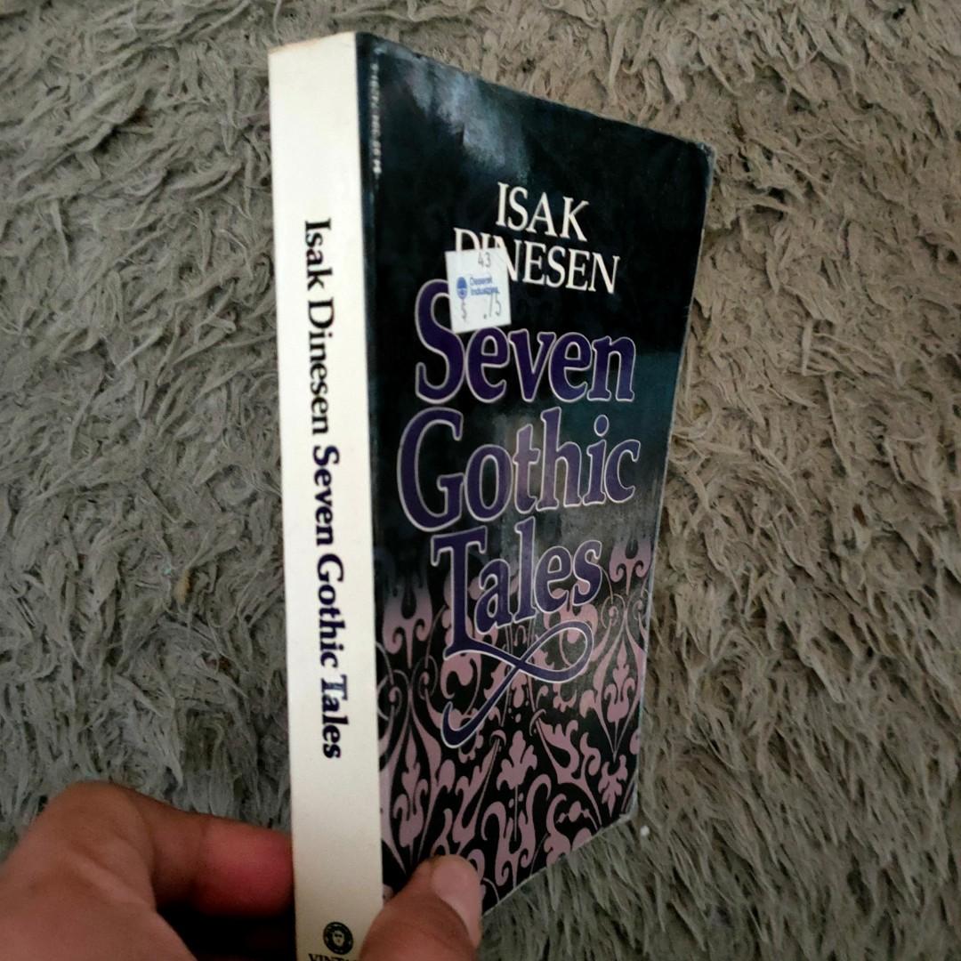 Seven Gothic Tales by the Isak Dinesen, Hobbies & Toys, Books ...