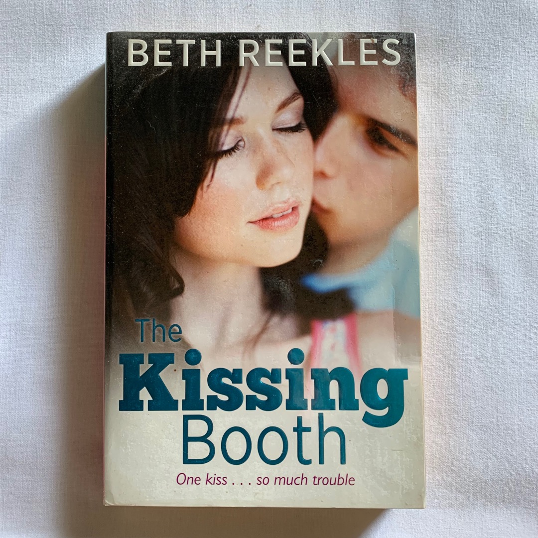 The Kissing Booth by Beth Reekles, Hobbies & Toys, Books & Magazines ...
