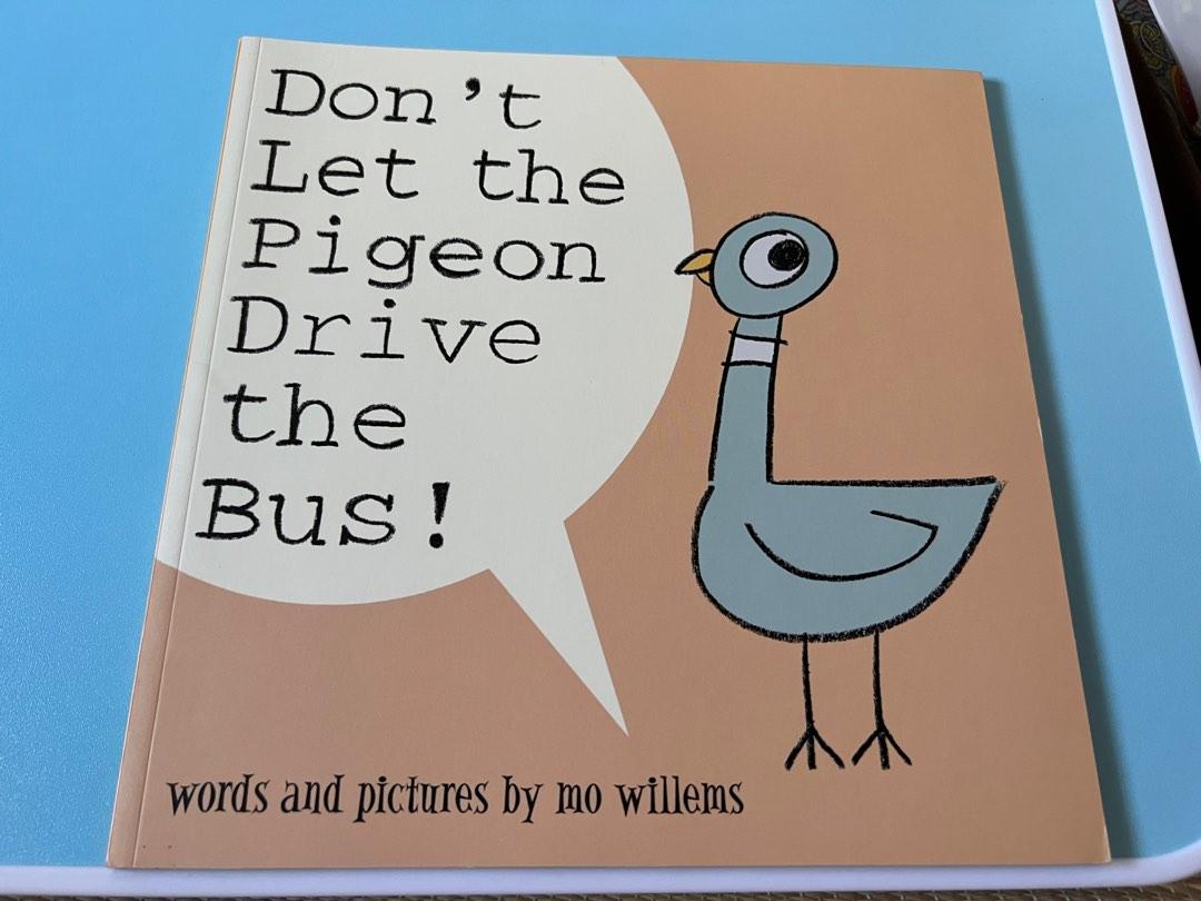 Dont let the pigeon drive the bus, 興趣及遊戲, 書本 & 文具, 小說 & 故事書 - Carousell