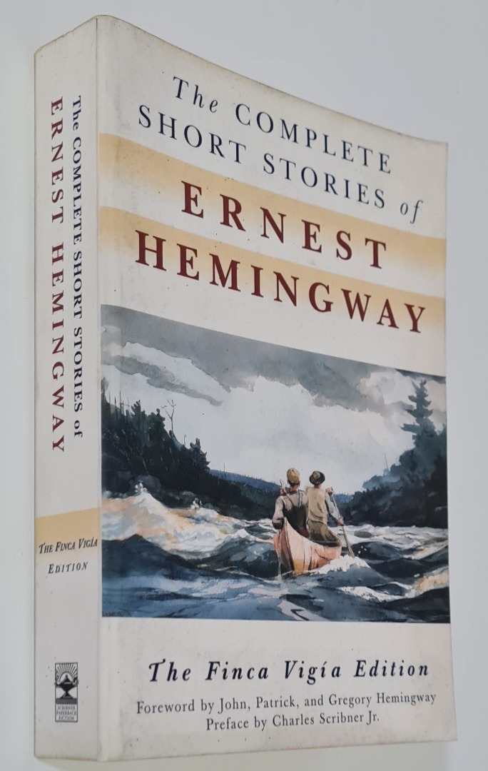 Fiction Classics: The Complete Short Stories of Ernest Hemingway ...