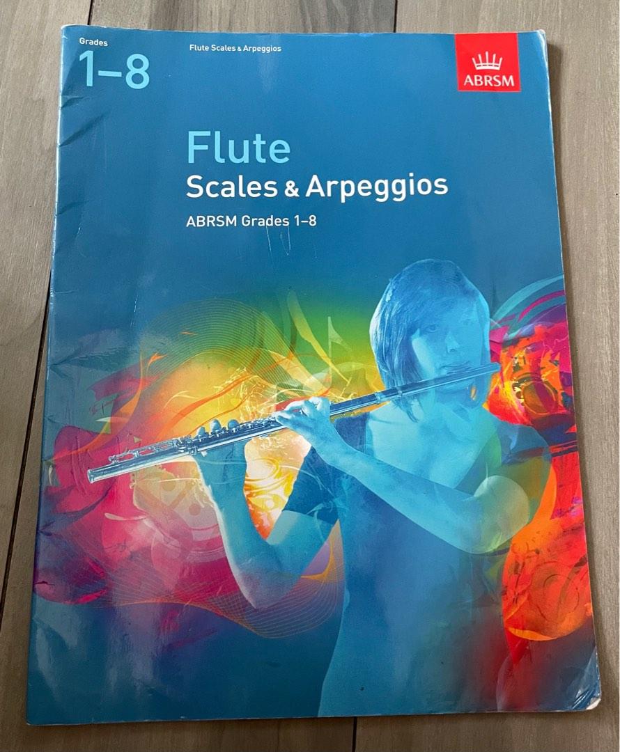 Flute scales and arpeggios abrsm grades 1-8, 興趣及遊戲, 音樂、樂器 & 配件, 音樂與媒體 ...
