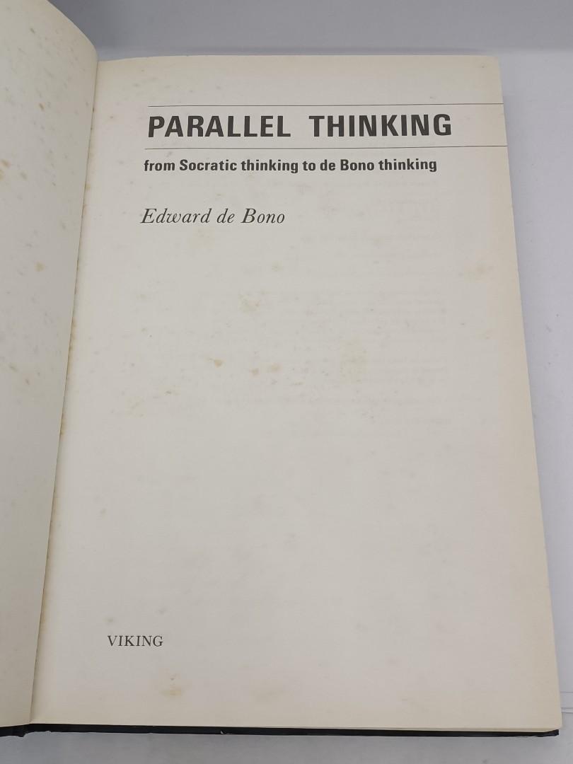 Parallel Thinking : From Socratic to de Bono Thinking by Edward De Bono, Hobbies & Toys, Books ...