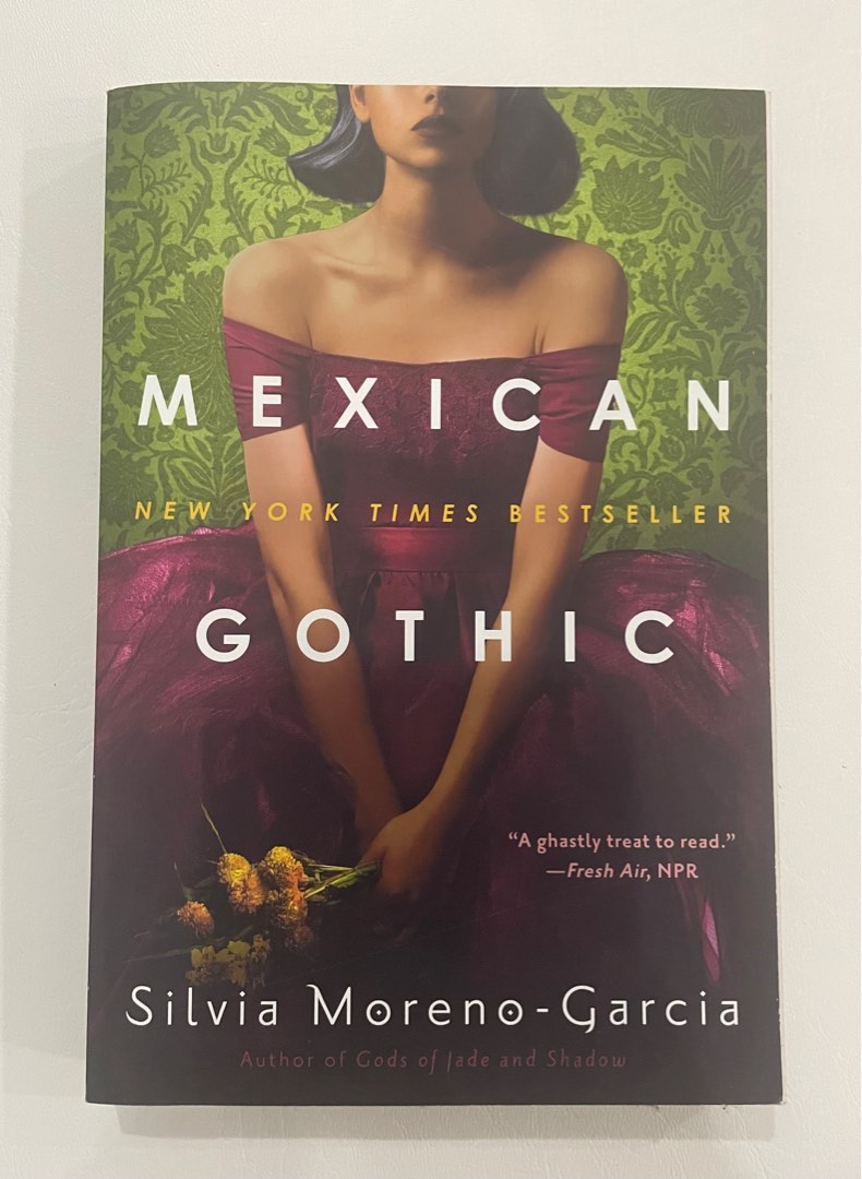 Mexican Gothic by Silvia Moreno-Garcia, Hobbies & Toys, Books ...