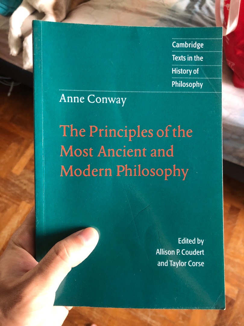The Principles of the Most Ancient and Modern Philosophy by Anne Conway ...