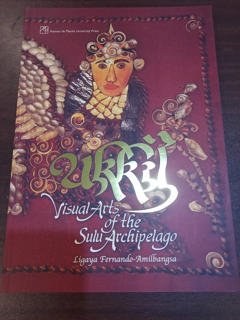 Ukkil: Visual Arts of the Sulu Archipelago, Hobbies & Toys, Books ...