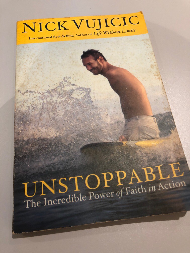 Unstoppable Book By Nick Vujicic Motivation Faith, Hobbies & Toys ...