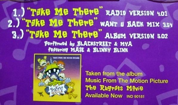 BLACKSTREET featuring MYA - "Take Me There (Rugrats The Movie)" Remixes CD Maxi-Single (1998 ...