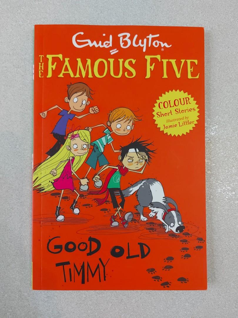 Famous Five Good Old Timmy, 興趣及遊戲, 書本 & 文具, 小說及非小說 - Carousell