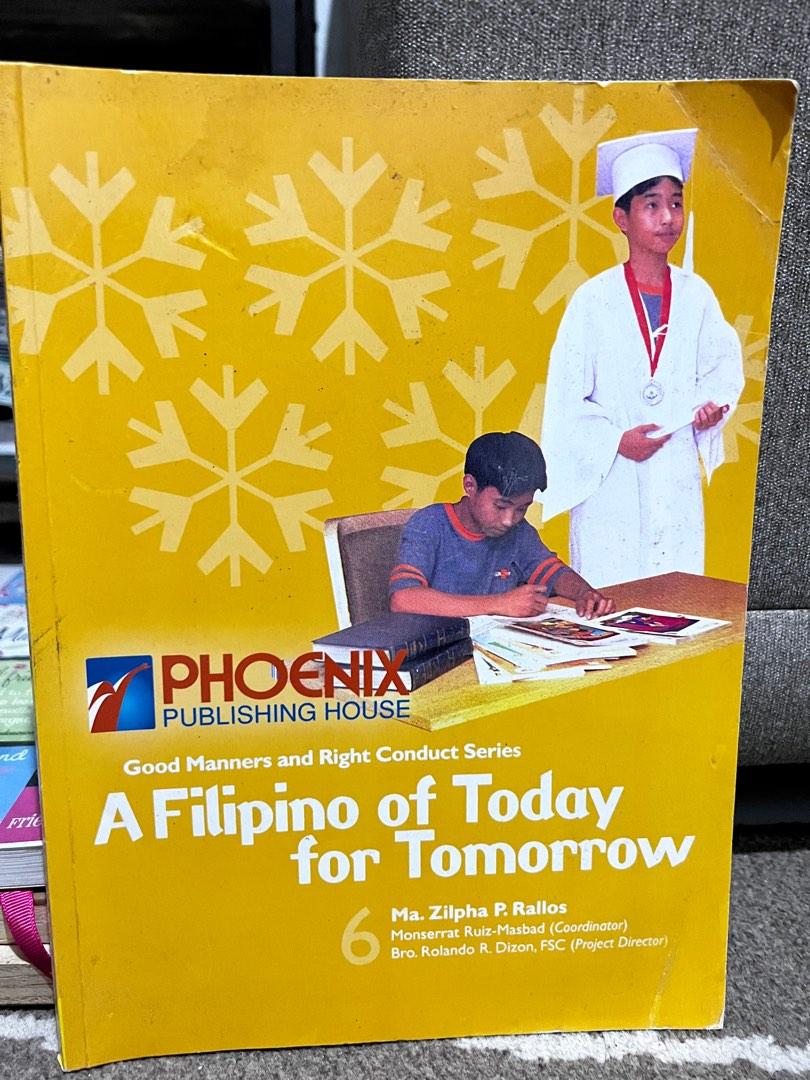 Phoenix A Filipino of Today for tomorrow Grade 6, Hobbies & Toys, Books ...