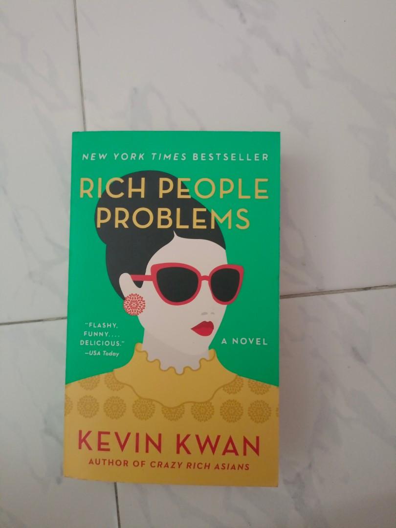 Rich people problems (crazy rich Asians book 2), Hobbies & Toys, Books ...