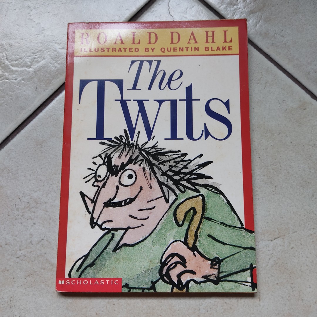 The Twits by Roald Dahl, Hobbies & Toys, Books & Magazines, Children's ...