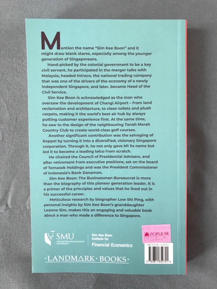 Brand New : Sim Kee Boon : The Businessman Bureaucrat by Low Shi Ping ...