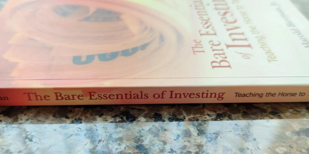 The Bare Essentials of Investing: Teaching the Horse to Talk By HAROLD BIERMAN Jr., Hobbies ...