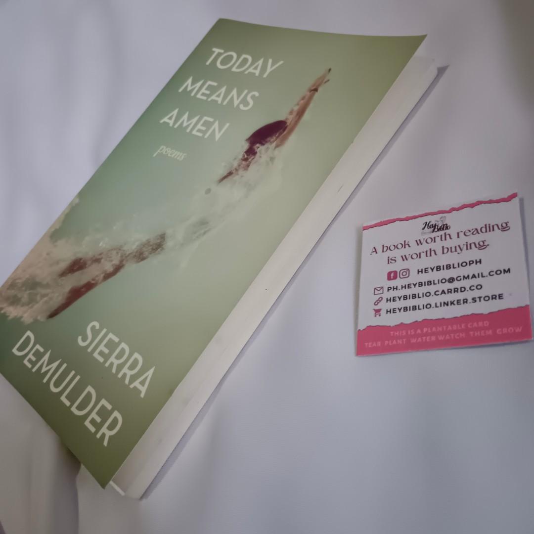 Today Means Amen, poem book - Sierra DeMulder (free SF), Hobbies & Toys ...