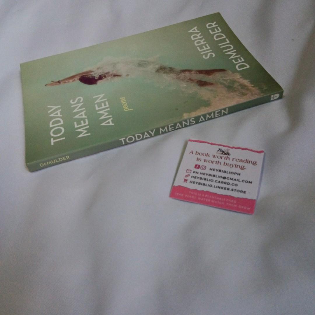 Today Means Amen, poem book - Sierra DeMulder (free SF), Hobbies & Toys ...
