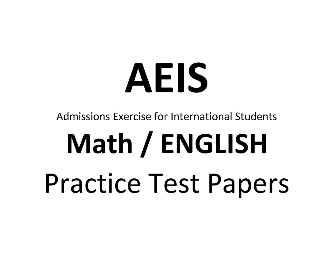 AEIS Maths English Practice Test Paper / P2 P3 P4 P5 / Sec 1 Sec 2 Sec ...
