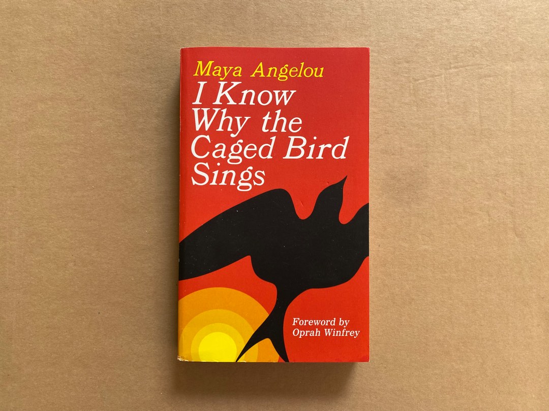 I Know Why the Caged Bird Sings by Maya Angelou, Hobbies & Toys, Books ...