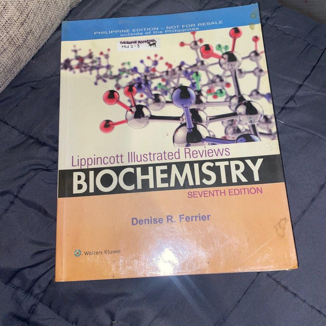 LIPPINCOTT ILLUSTRATED REVIEWS BIOCHEMISTRY 7TH EDITION BY DENISE ...