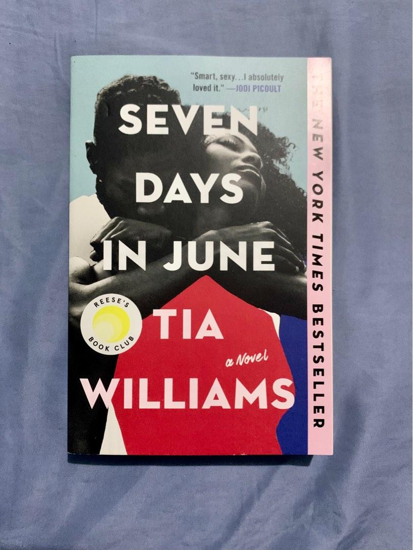 Seven Days in June by Tia Williams, Hobbies & Toys, Books & Magazines ...