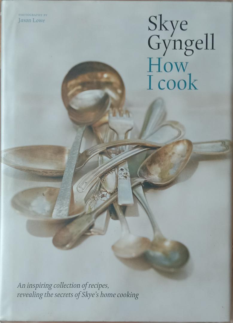 [Collectible] Skye Gyngell's inspiring collections of enticing recipes ...
