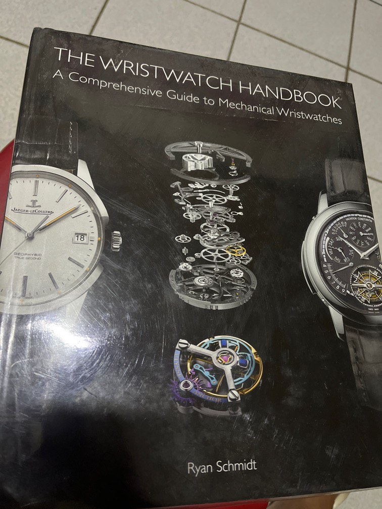 The Wristwatch Handbook by Ryan Schmidt, Hobbies & Toys, Books ...