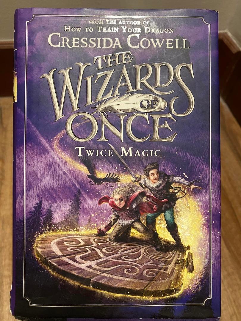 Wizards of Once (Book 2) by Cressida Cowell, Hobbies & Toys, Books ...