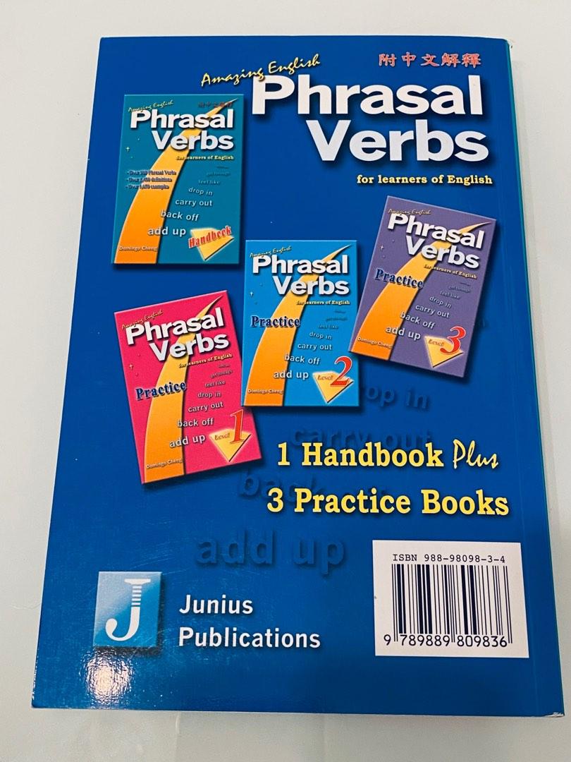 Amazing English phrasal verbs For learners of English. A set of handbook & practice 1-2-3, 興趣及遊戲 ...