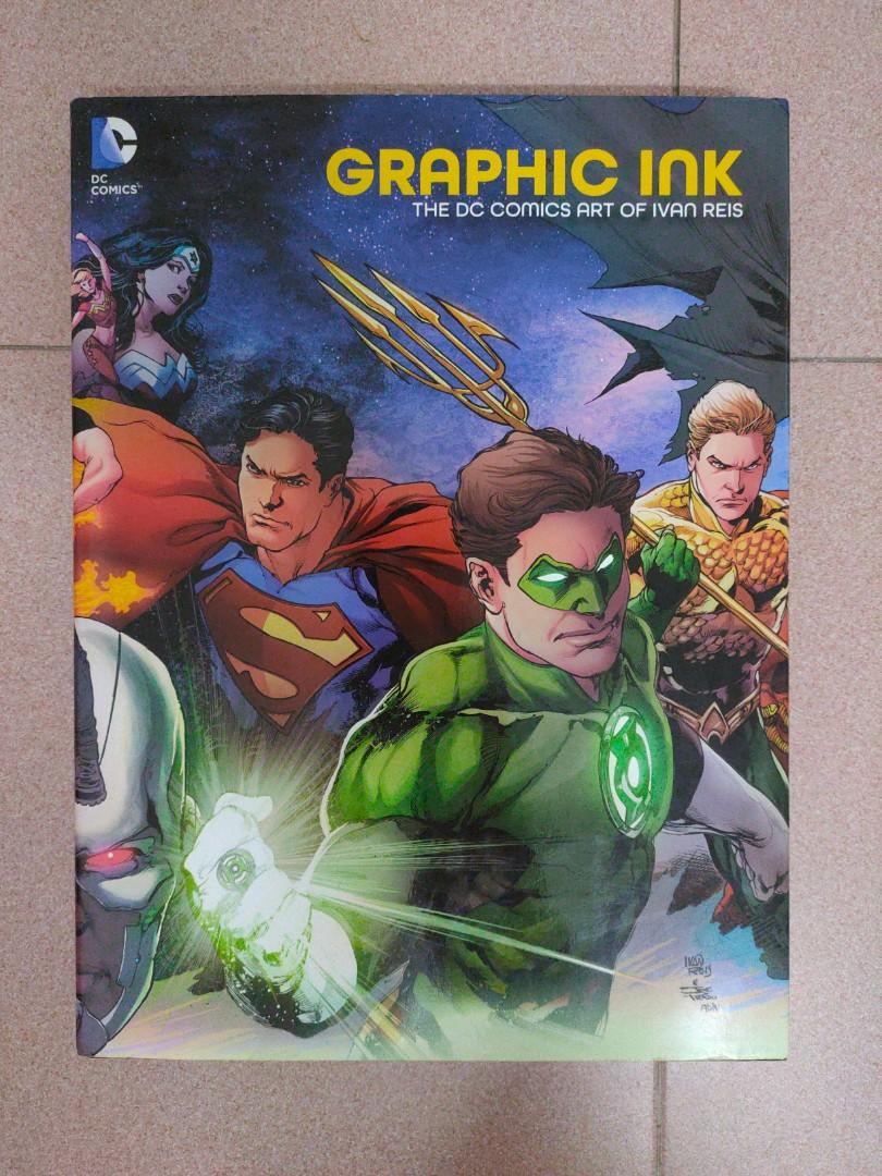 (Hardcover) Graphic Ink : The DC Comics Art of Ivan Reis, Hobbies ...