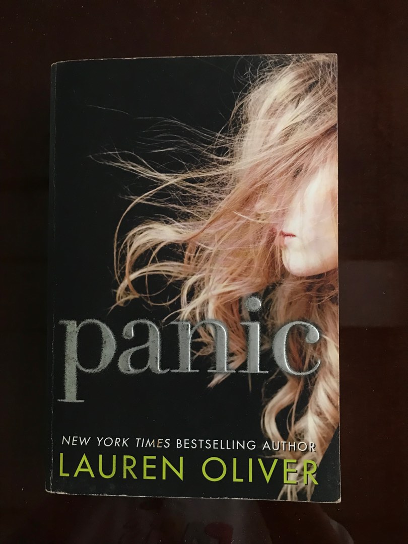 Panic by Lauren Oliver, Hobbies & Toys, Books & Magazines, Fiction ...