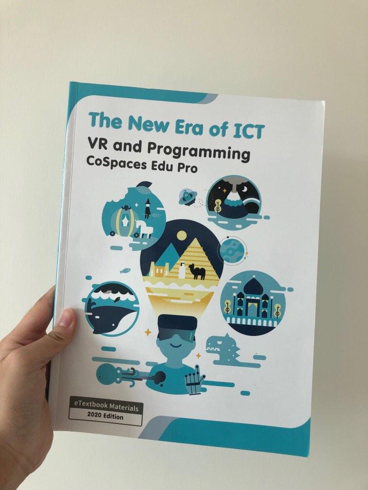 The New Era of ICT (VR and Programming Cospaces Edu Pro) eTextbook Materials 2020 edition, 興趣及遊戲 ...