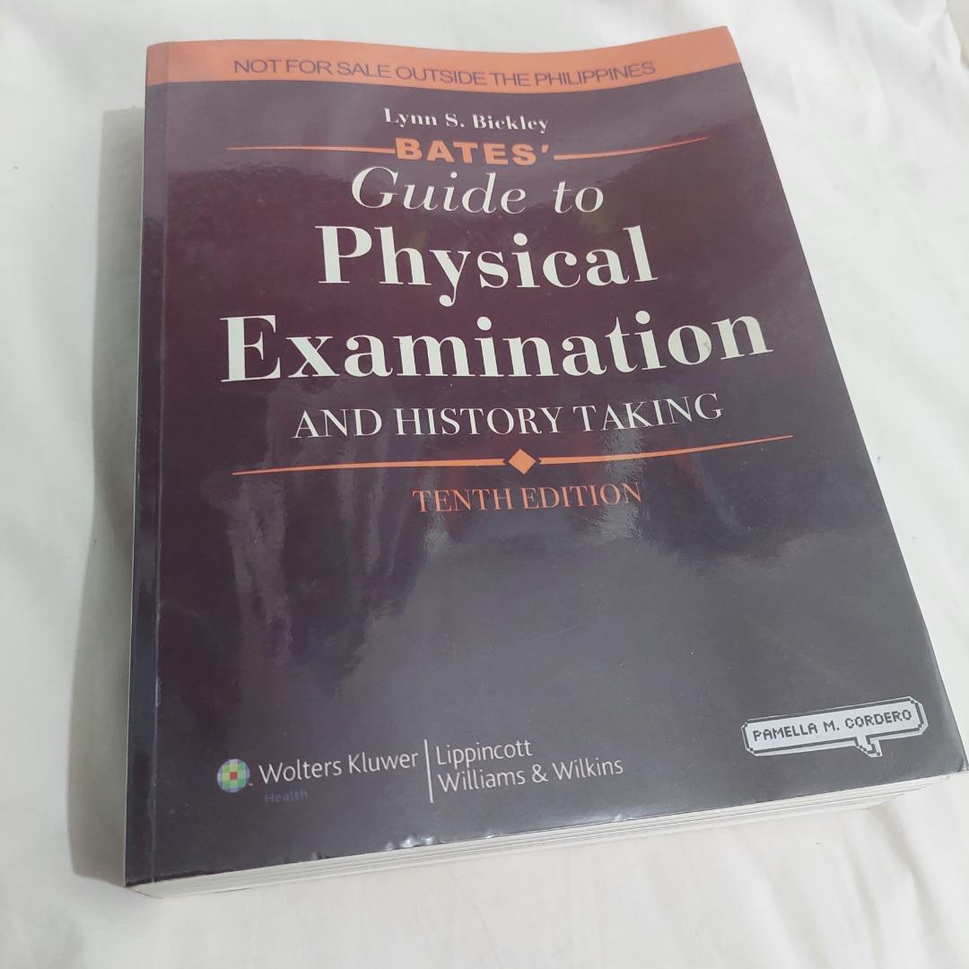 Bates' Guide to Physical Examination and History Taking (10th Ed ...