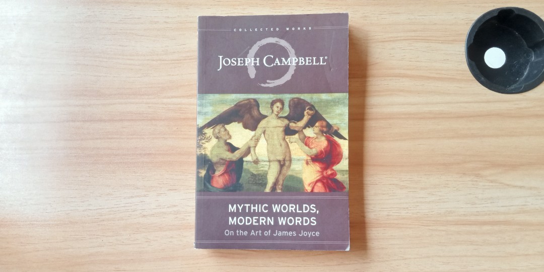 Mythic Worlds, Modern Words by Joseph Campbell, Hobbies & Toys, Books ...