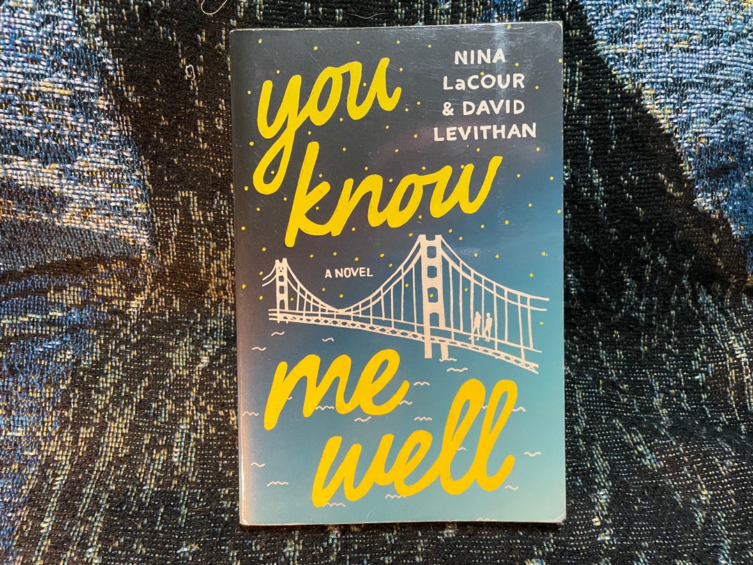 You Know Me Well by Nina LaCour and David Levithan, Hobbies & Toys ...