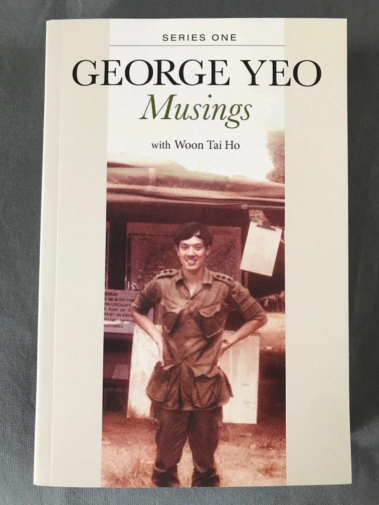 Brand New : George Yeo : Musings with Woon Tai Ho, Hobbies & Toys ...