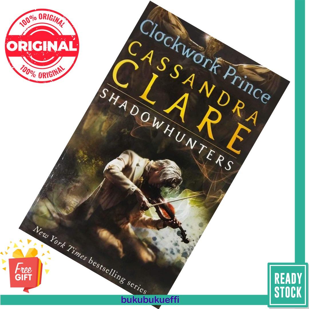 Clockwork Prince (The Infernal Devices #2) by Cassandra Clare [SPOTS ...