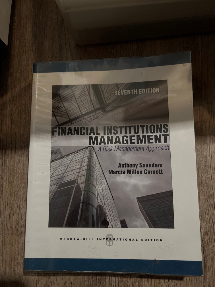 Financial Institutions Management - A Risk Management Approach, Hobbies ...