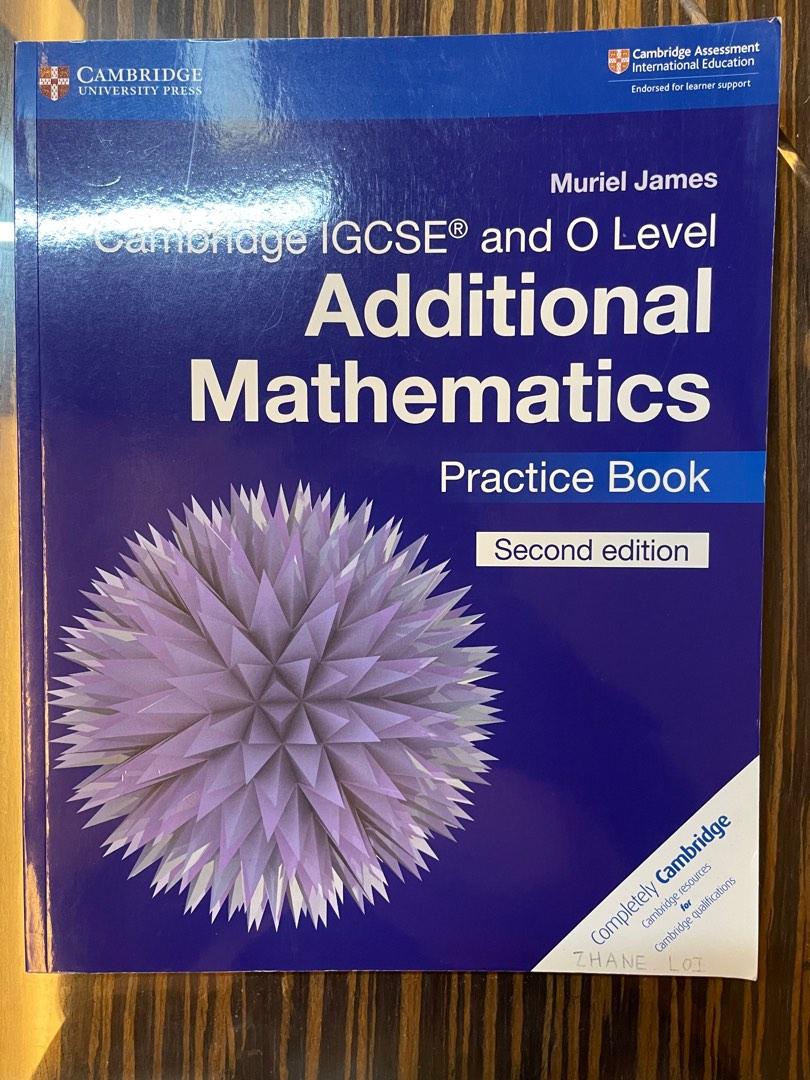 Igcse Cambridge Additional Mathematics Add Maths Workbook Practice Book Textbook Second 4701