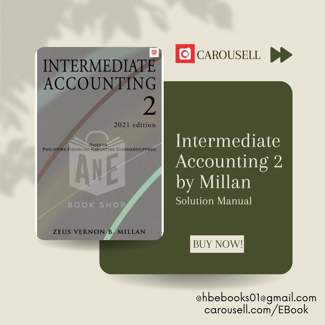 Intermediate Accounting 2 by Millan 2021 Edition (SolMan), Hobbies ...