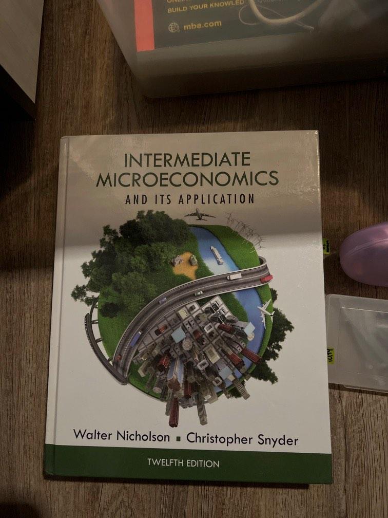 Intermediate Microeconomics- Walter Nicholson/Christopher Snyder ...