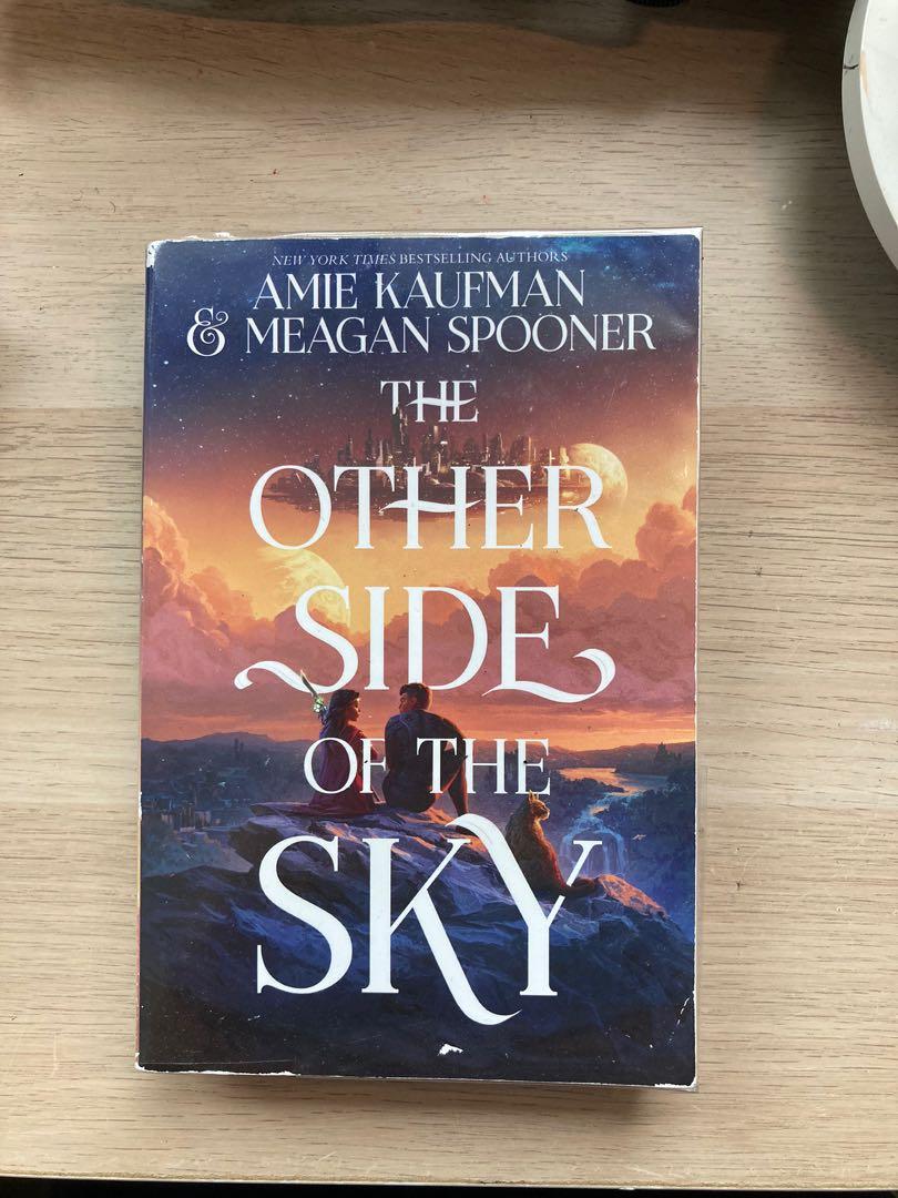 The other side of the sky - Amie Kaufman & Meagan Spooner, Hobbies ...