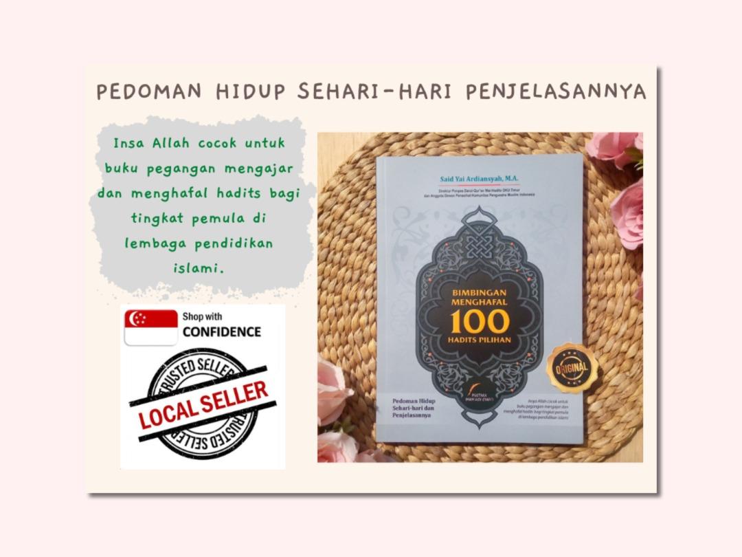 BIMBINGAN MENGHAFAL 100 HADITS PILIHAN (Pedoman Hidup Sehari-hari dan ...
