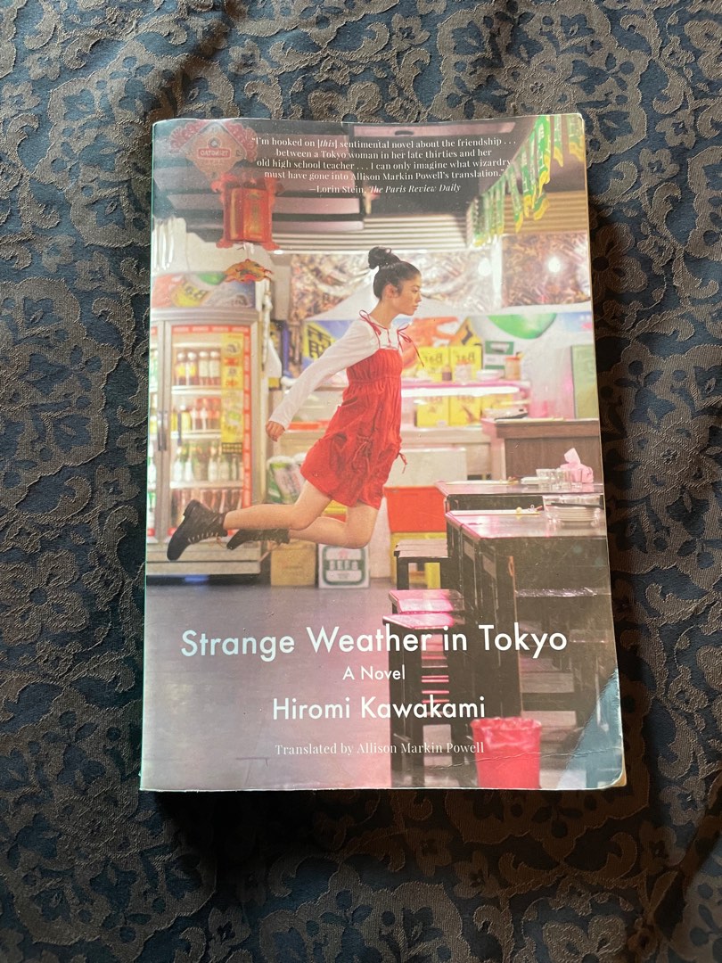 Strange weather in Tokyo by Hiromi Kawakami on Carousell