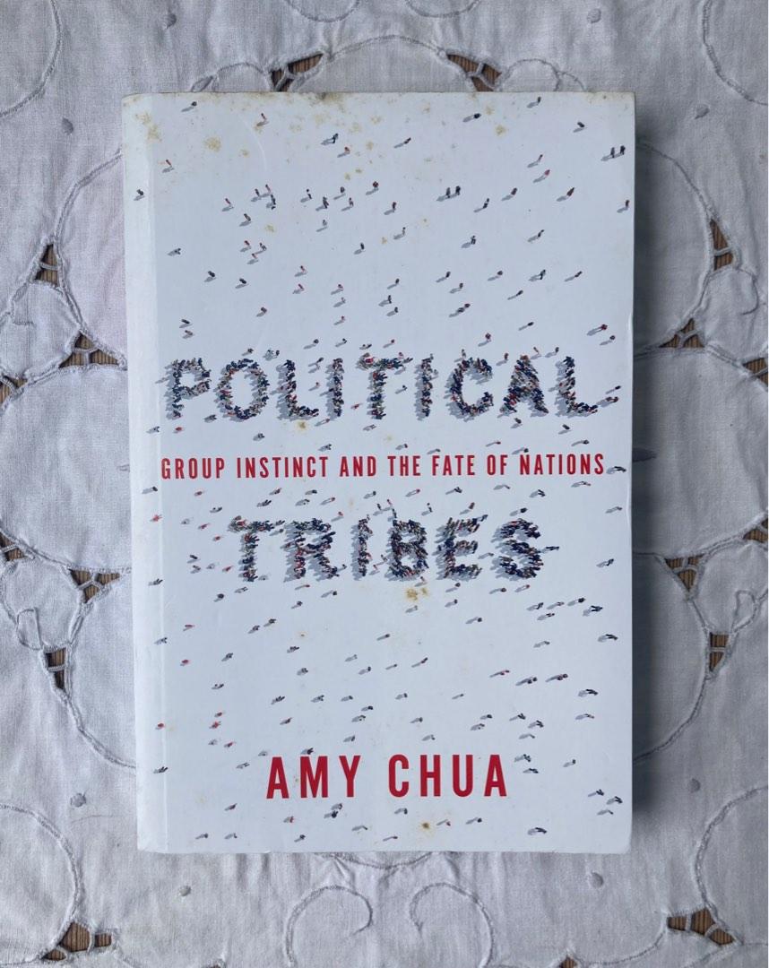 Political Tribes by Amy Chua, Hobbies & Toys, Books & Magazines ...