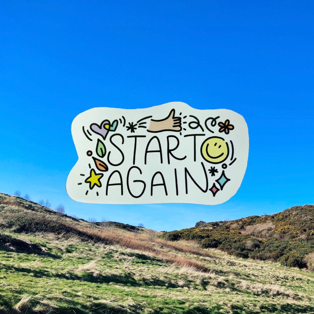 Start Again | hand-drawn | waterproof | motivational positivity sticker ...