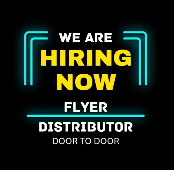 Flexible timing! Flyer Distributor wanted, Jobs, Internships & Others ...